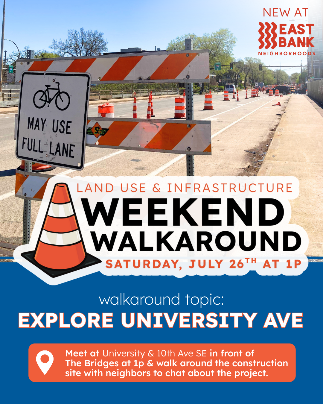 Weekend Walkaround: University Ave Construction — East Bank ...