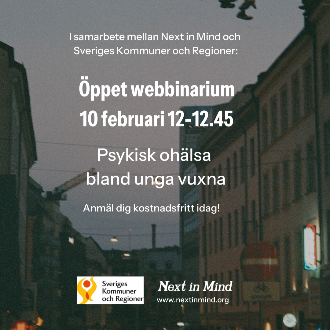 Öppet webbinarium 10 februari: Next in Mind och SKR om psykisk hälsa ...