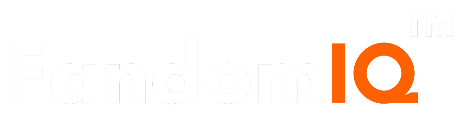 What Is Fandom? | FandomIQ Fan Intelligence Explained | FANDOMIQ™