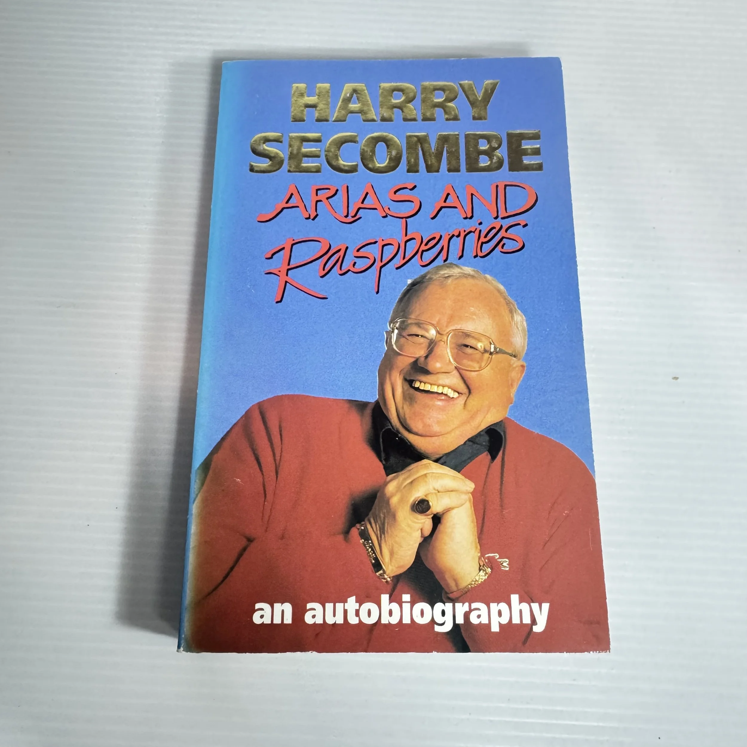 Arias And Raspberries - Harry Secombe — Second Chance Books NZ