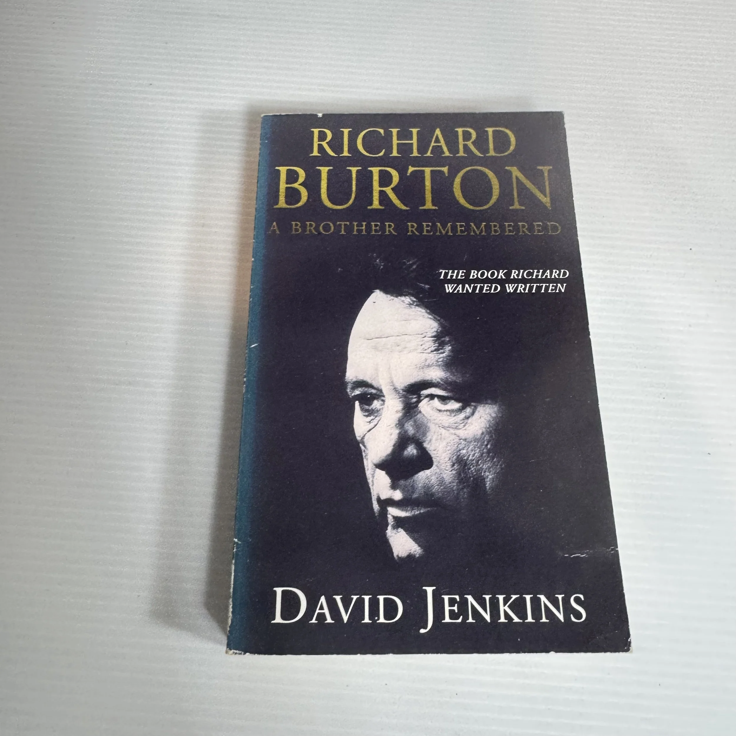 Richard Burton: A Brother Remembered - David Jenkins — Second Chance ...