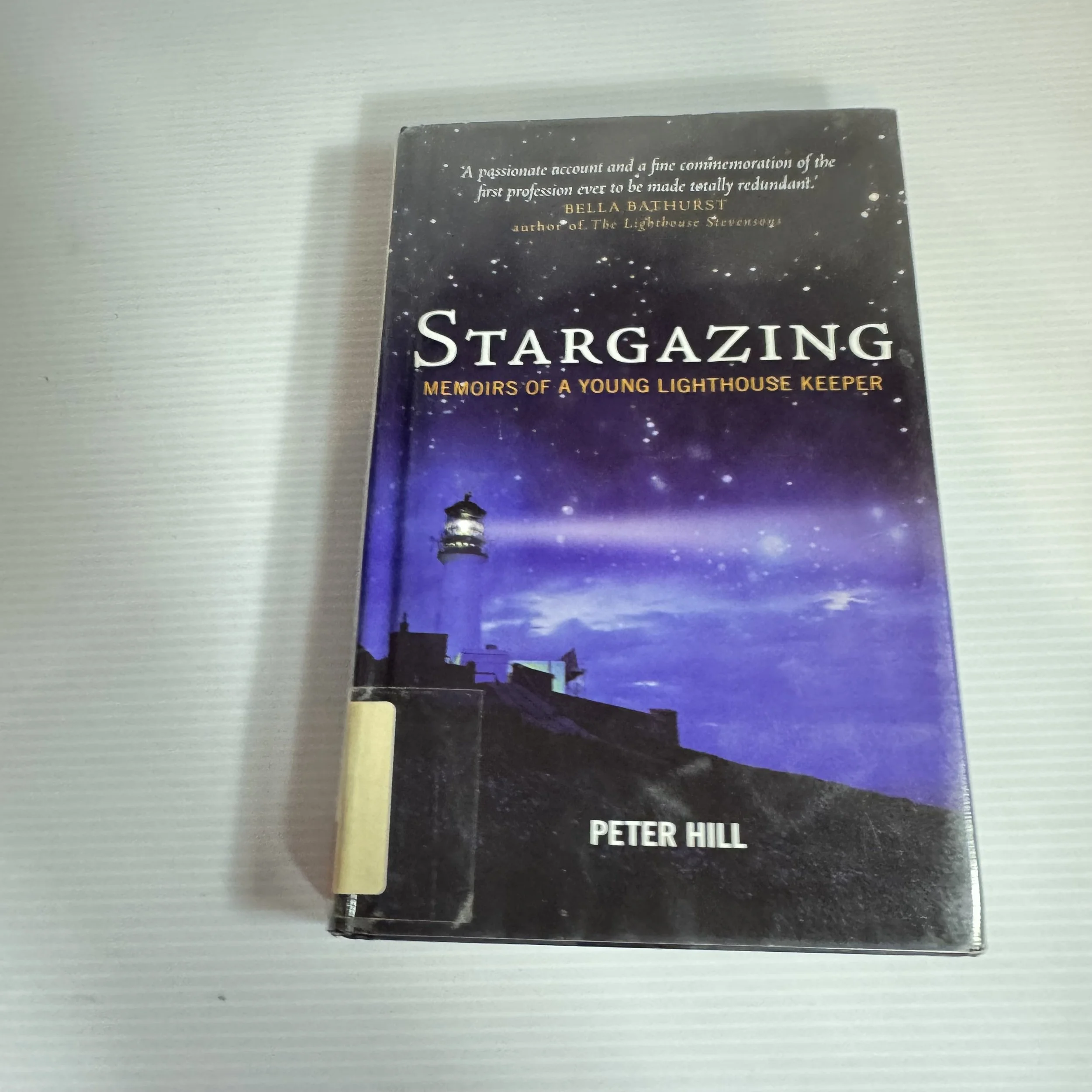 Stargazing: Memoirs Of A Young Lighthouse Keeper - Peter Hill — Second ...