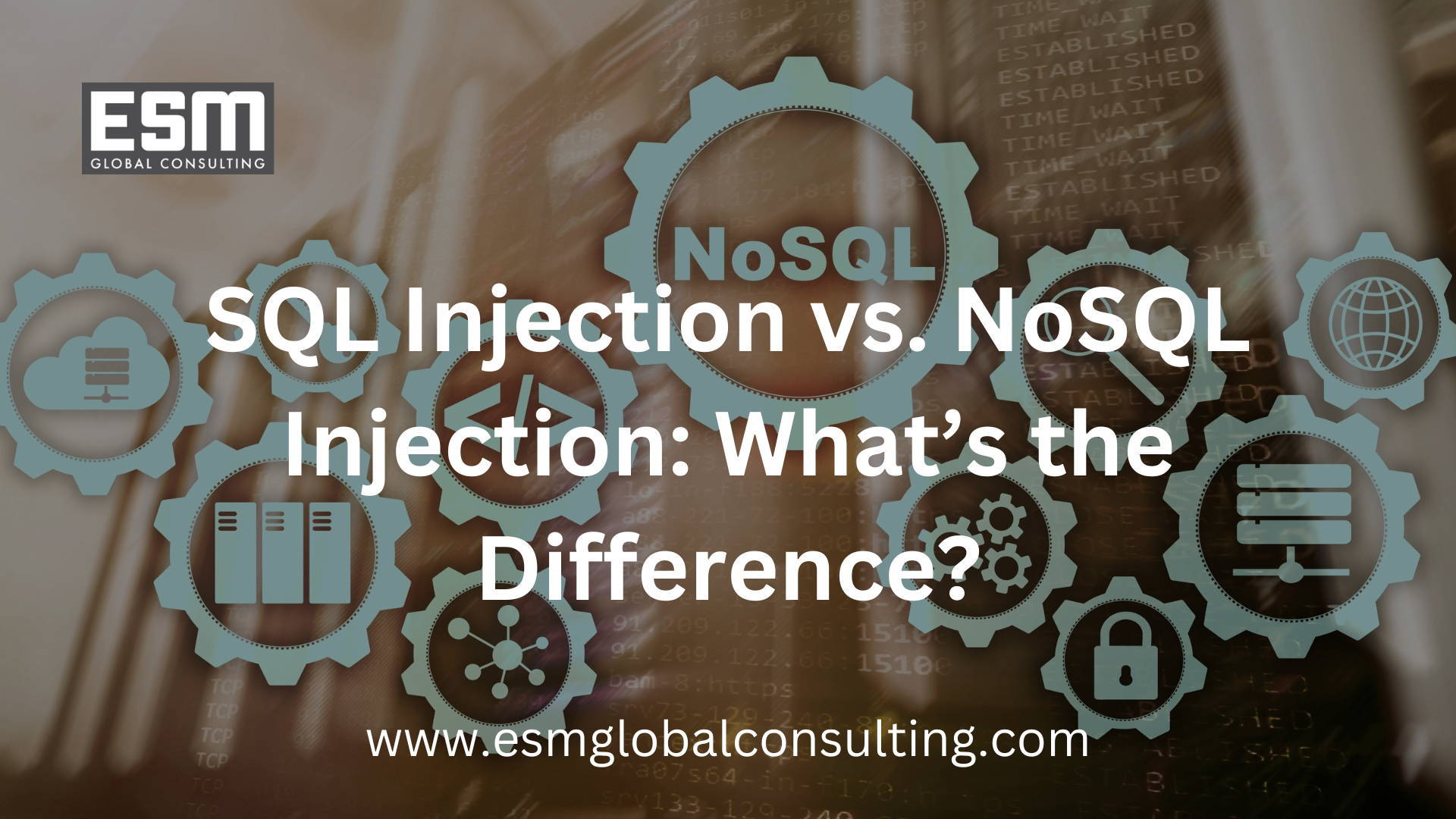 SQL Injection vs. NoSQL Injection: What’s the Difference? — ESM GLOBAL CONSULTING