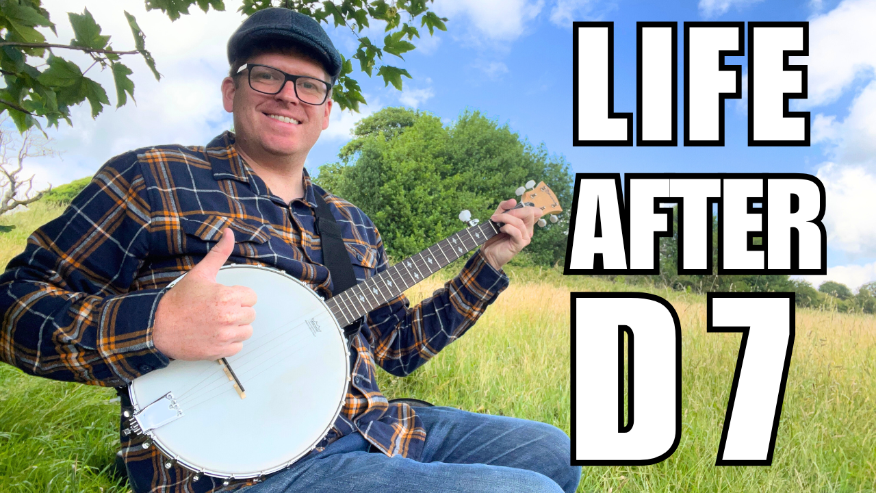 Life After The D7 Banjo Chord: What Banjo Beginners Should Learn Next ...