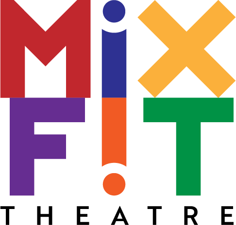Tickets — Mixfit Theatre