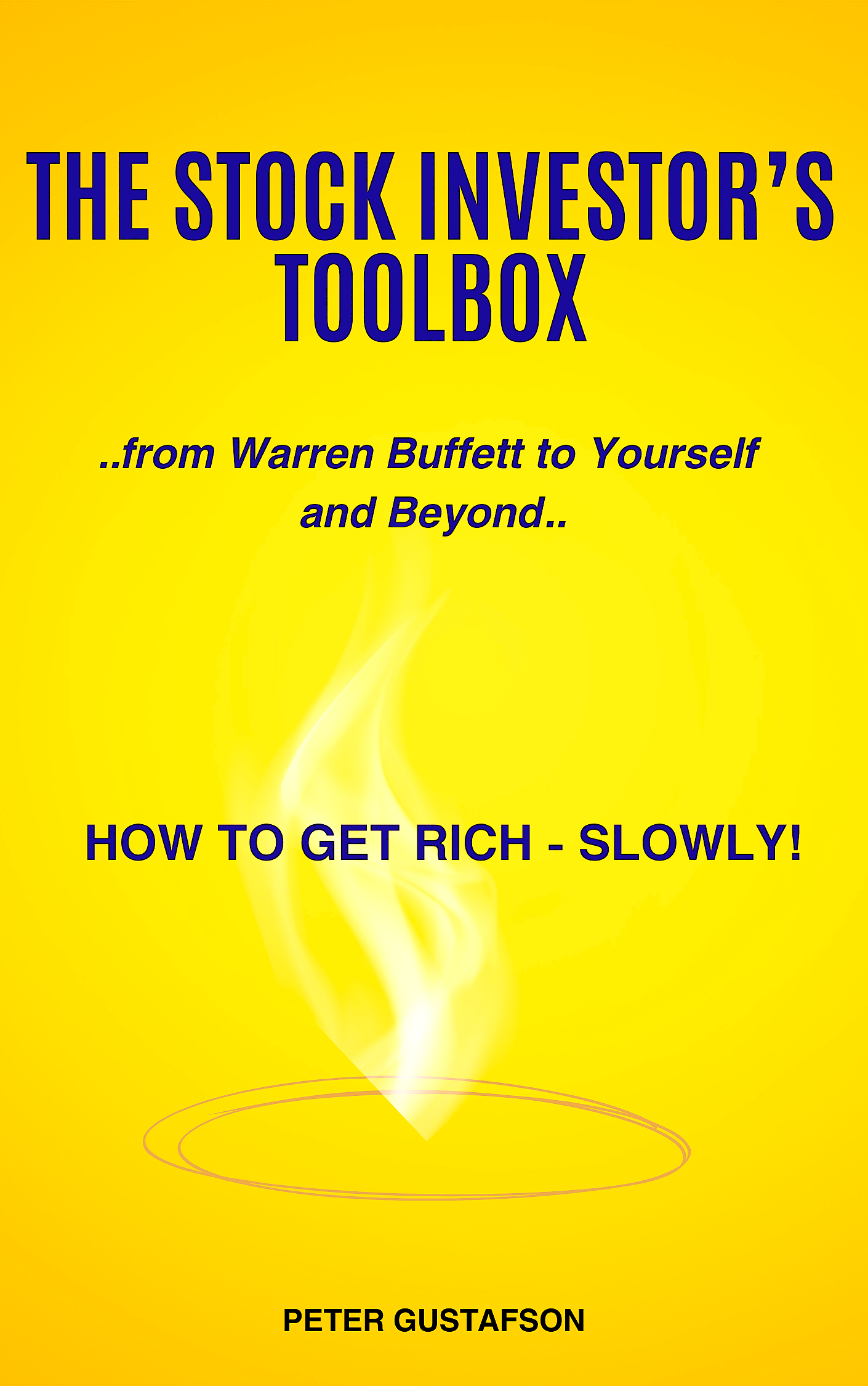 Book | Discover Investment Strategies Today — Peter Gustafson - Warren Buffett Authority