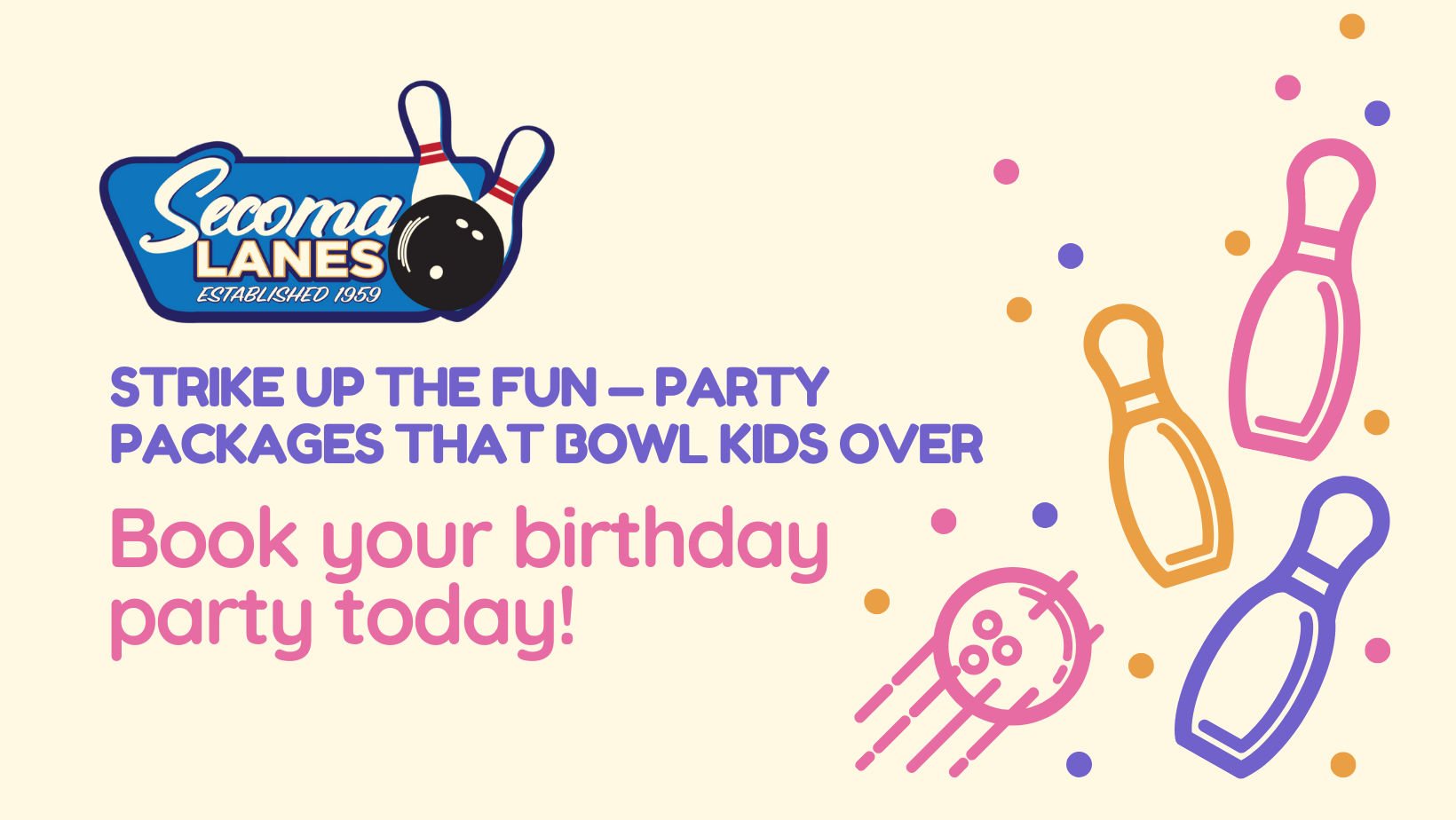 General 2 — Secoma Lanes