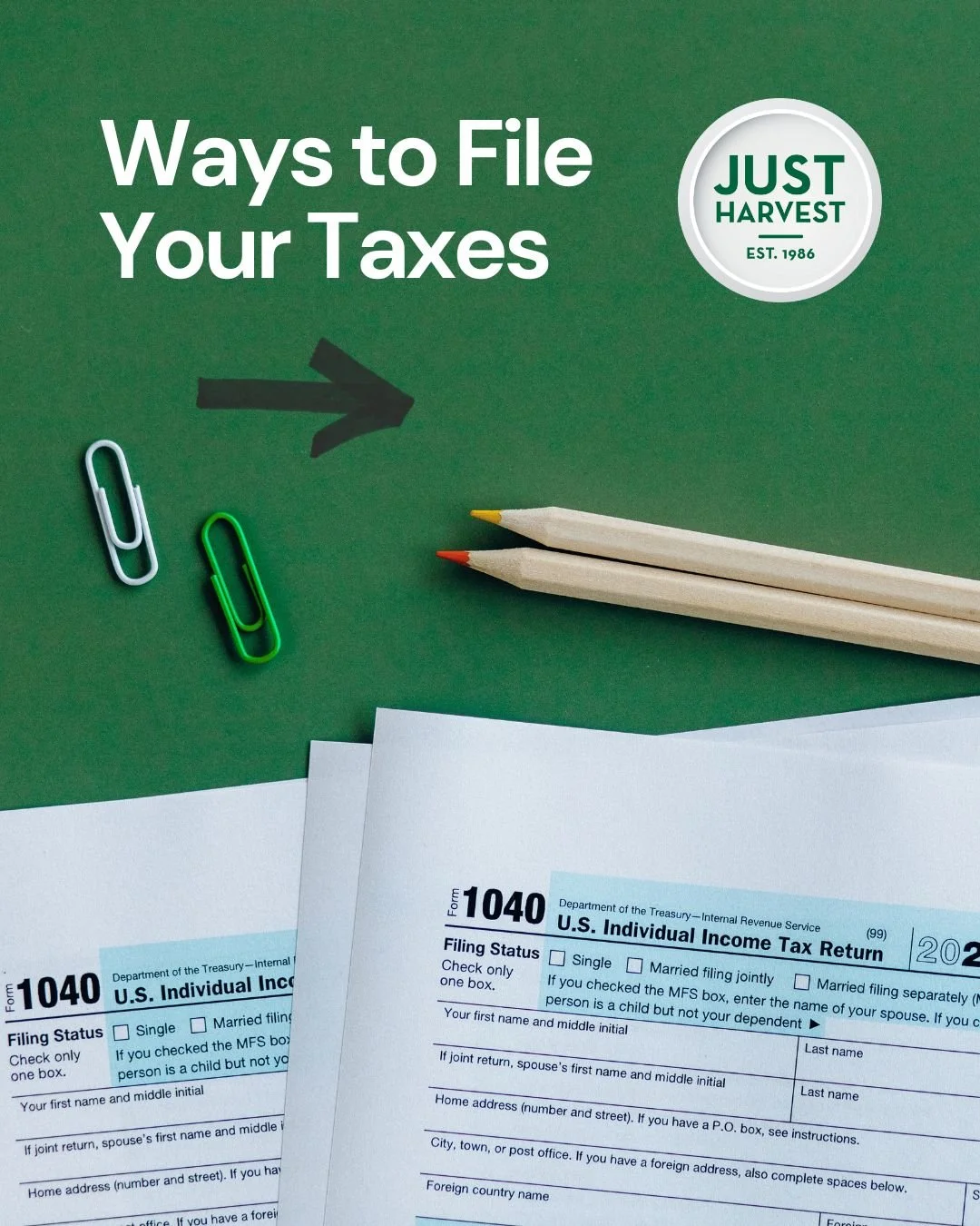Free Tax Preparation — Just Harvest
