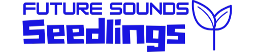 Seedlings — Future Sounds