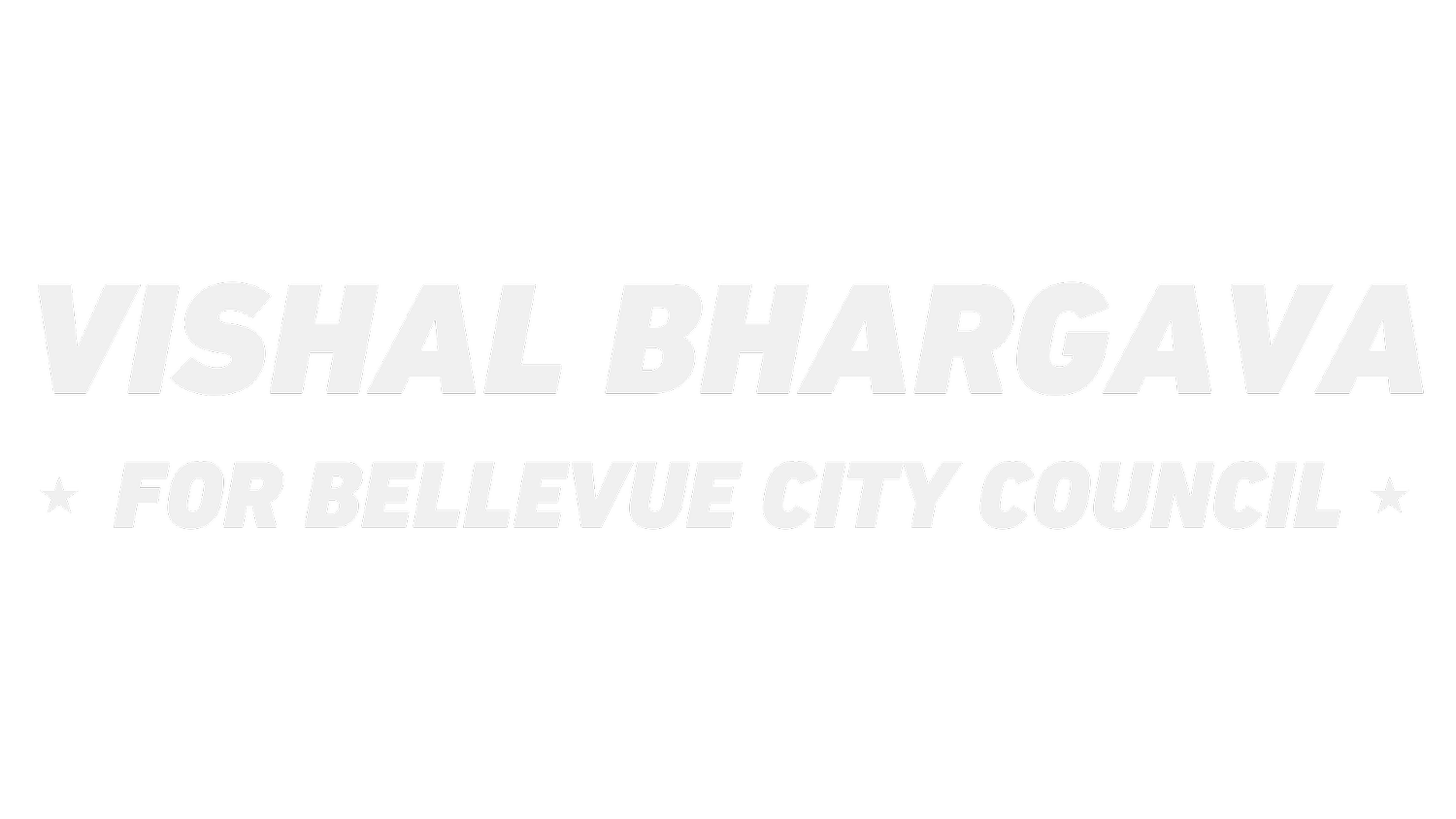 VISHAL BHARGAVA FOR BELLEVUE CITY COUNCIL