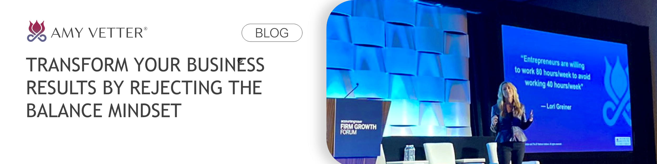 Transform Your Business Results By Rejecting the Balance Mindset — Amy ...