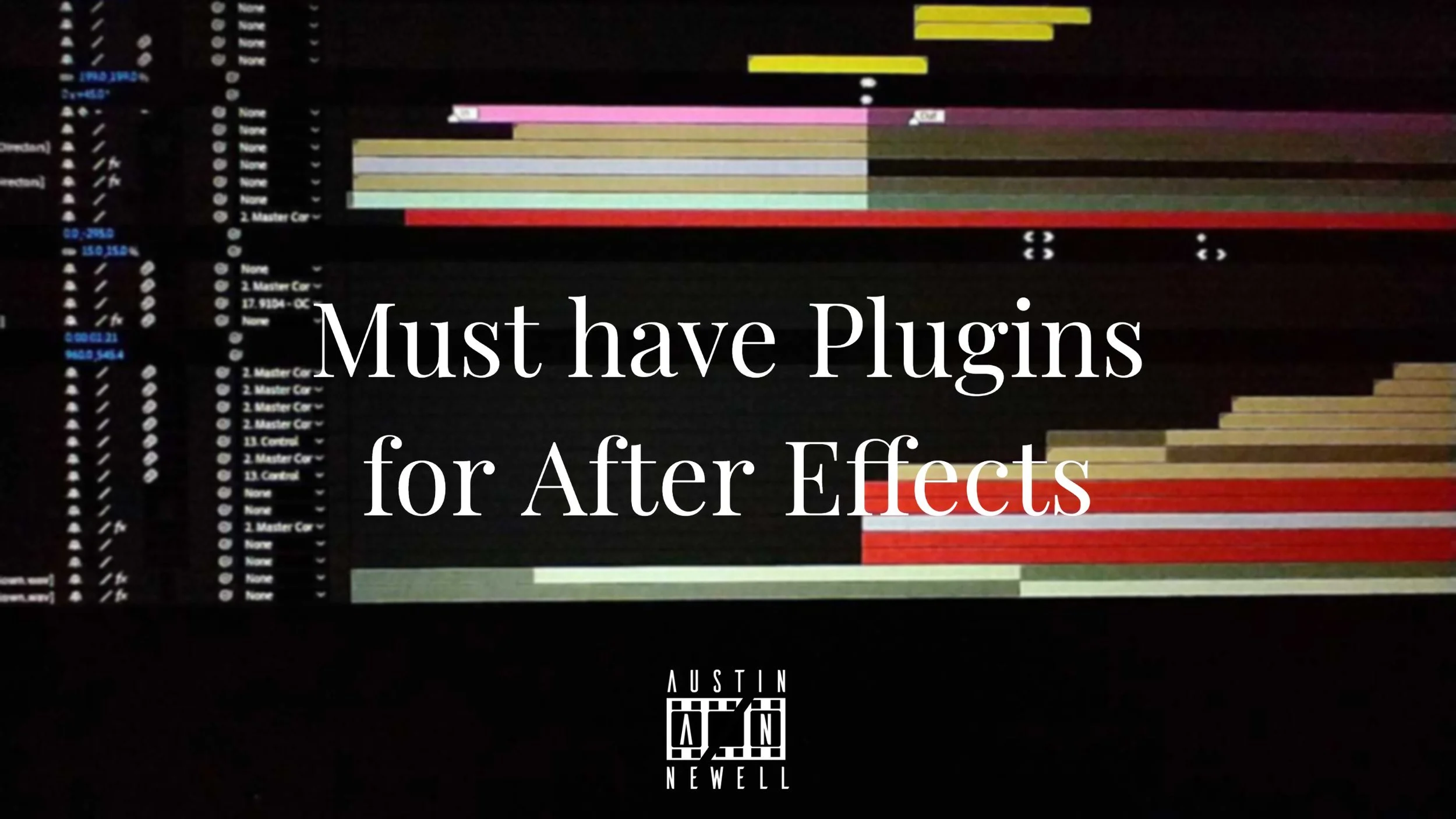 Must have Plugins for Adobe After Effects — Austin Newell