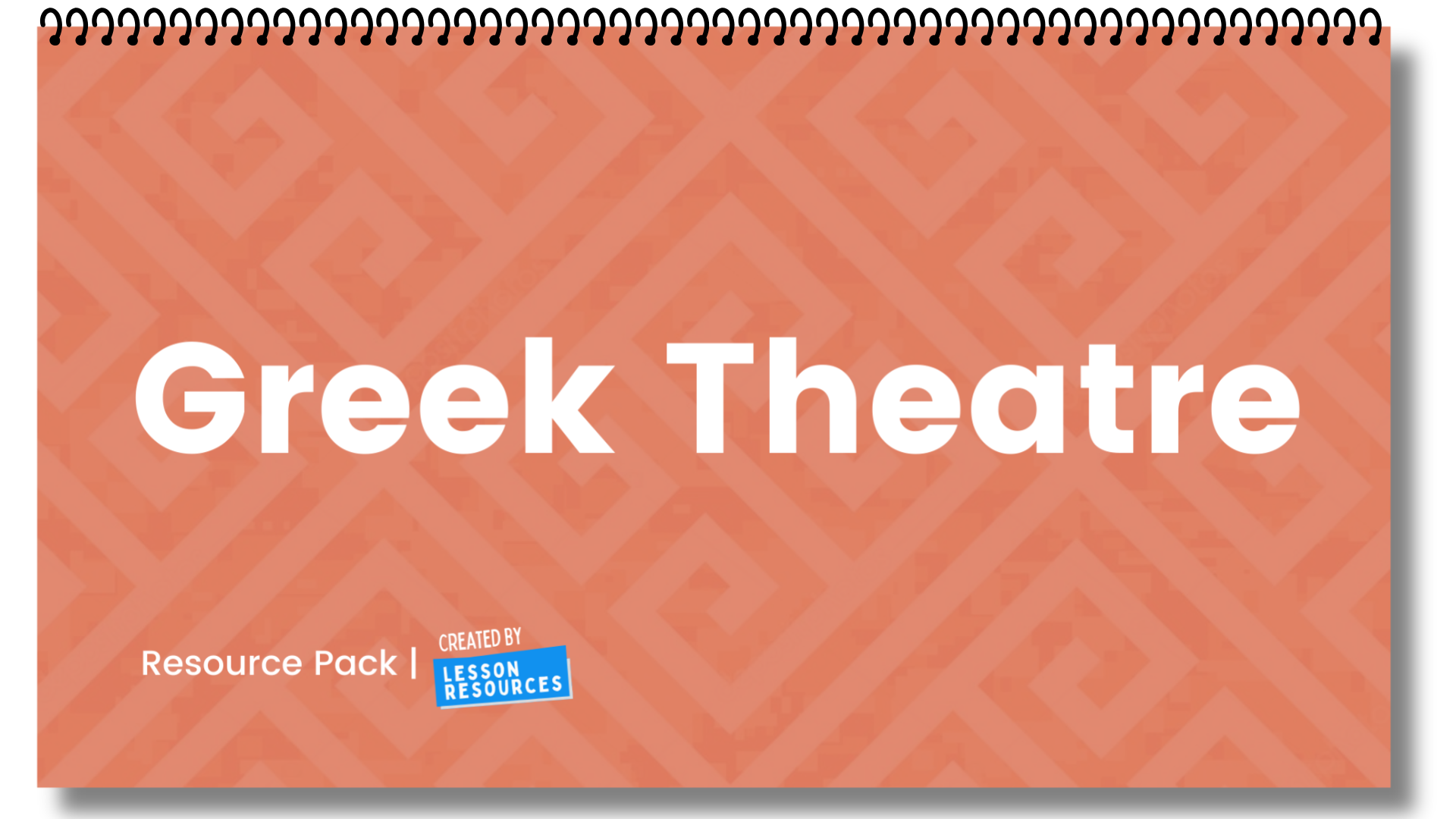 Greek Theatre - Resource Pack — Lesson Resources