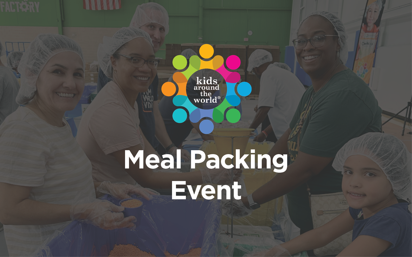 Meal Packing Event with Kids Around the World — Summit Church