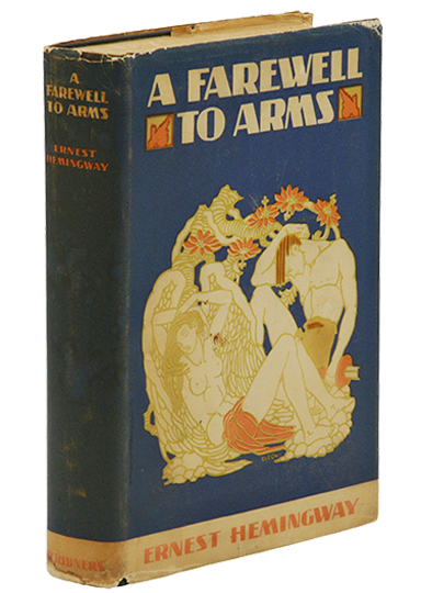 A Farewell to Arms — Ernest Hemingway