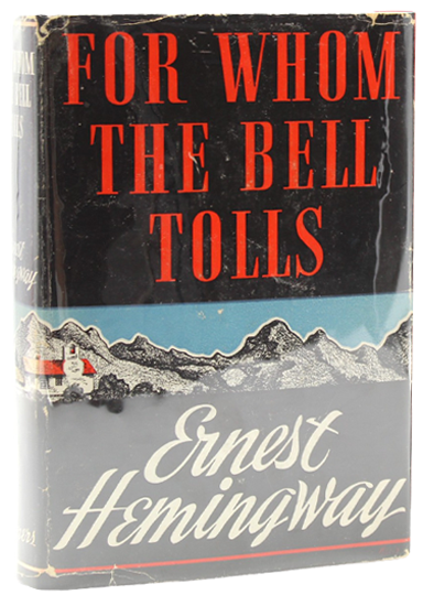 For Whom the Bell Tolls — Ernest Hemingway