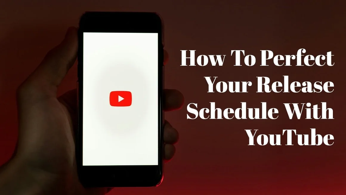 How to Perfect Your Release Schedule with YouTube — Absolute Label Services