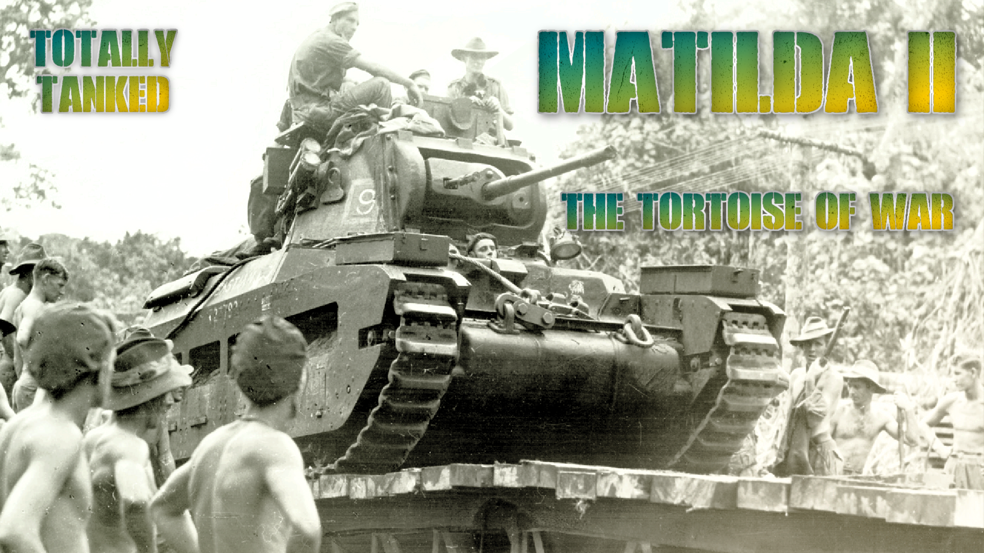 Matilda II Revisited - The Tortoise of War — Totally Tanked