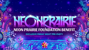 EVENTS — NEON PRAIRIE FOUNDATION