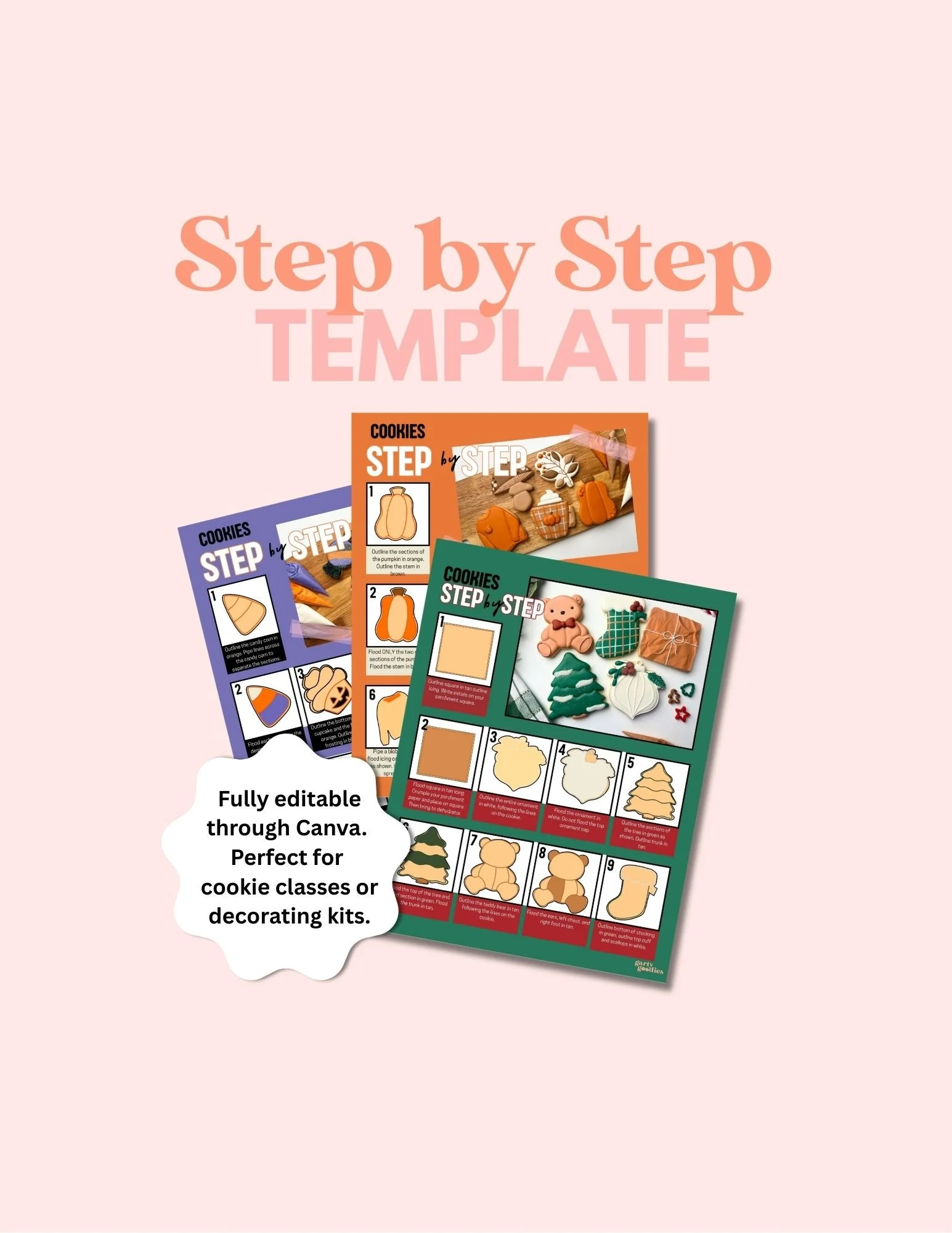 Step by Step Cookie Template — Garty Goodies