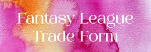 Fantasy Trade Form | Netaholics — Netaholics