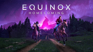 Equinox: Homecoming