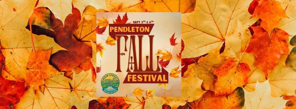 Fall Festival — MAIN STREET PENDLETON