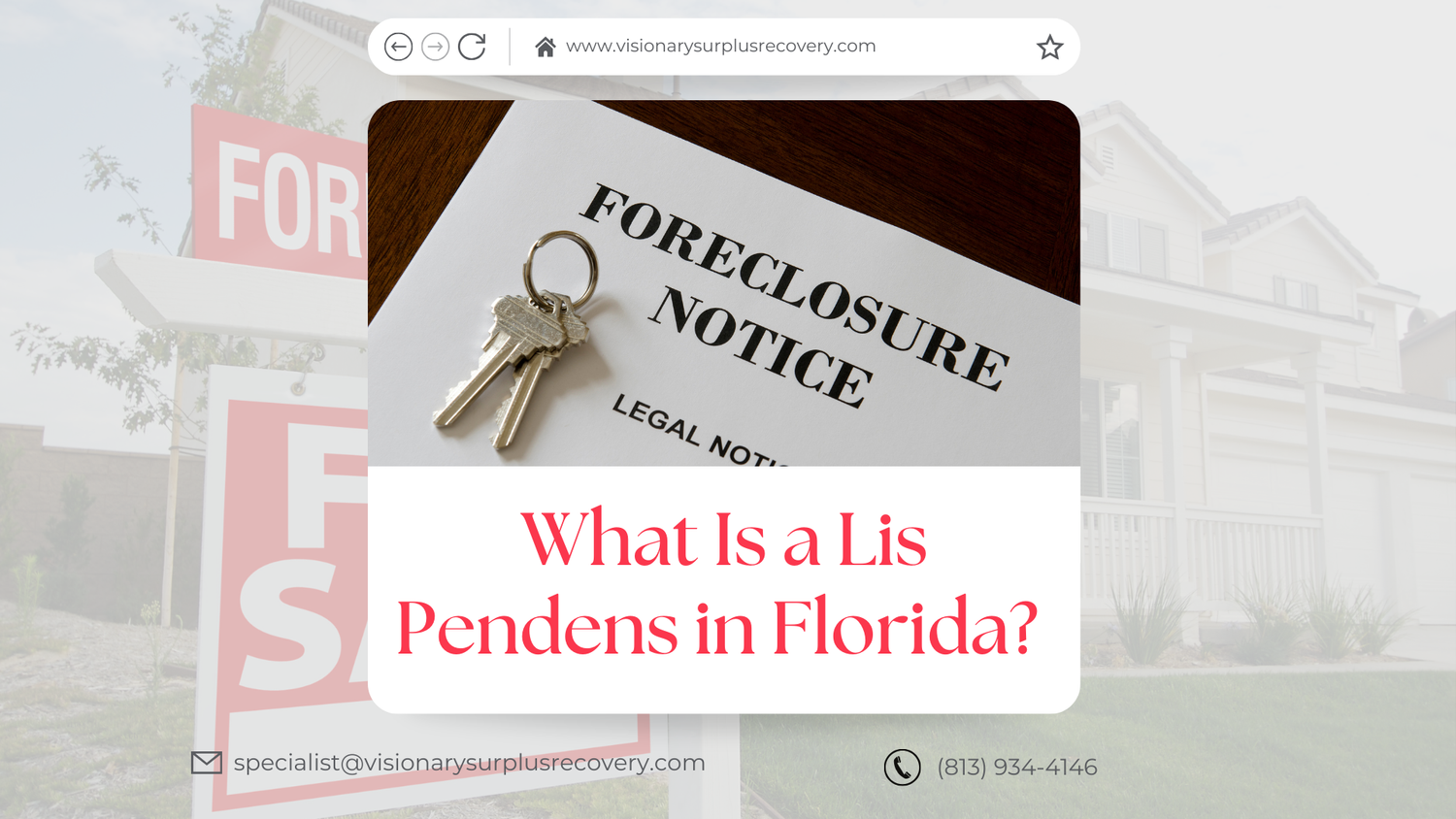 What Is a Lis Pendens in Florida? (Complete Homeowner 2026 Guide) — Visionary Surplus Recovery