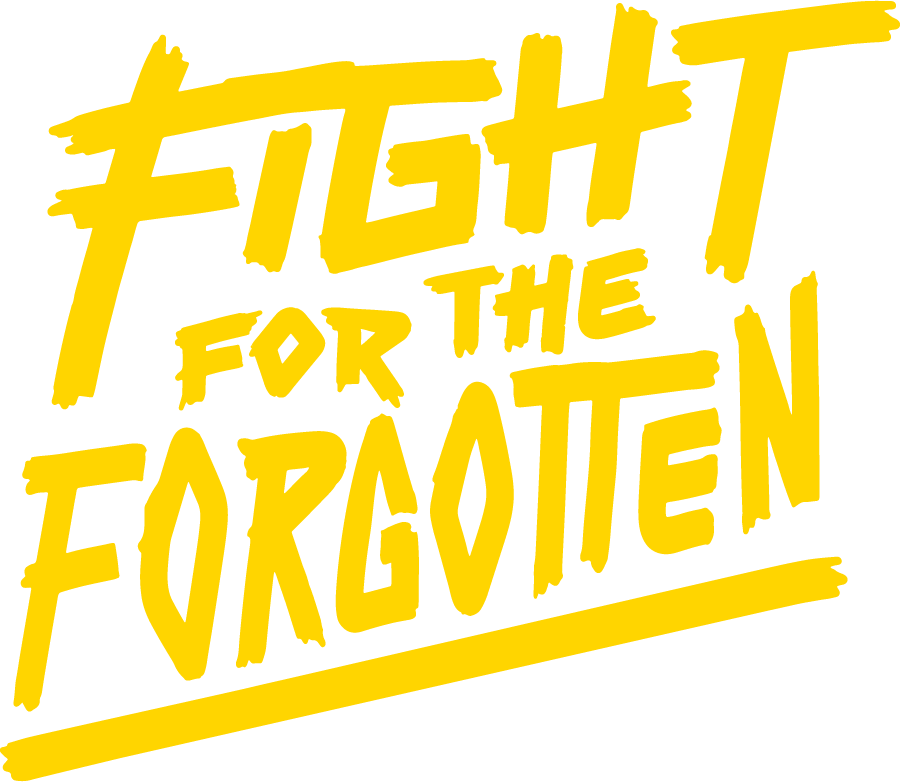 Fight For The Forgotten