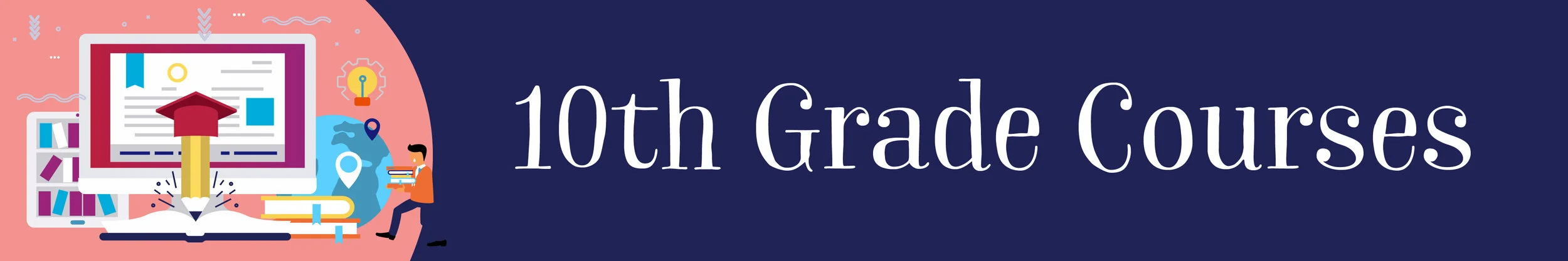 10th Grade Course Selection — Rural Virtual Academy