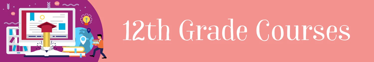 12th Grade Course Selection — Rural Virtual Academy