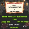 Shuttles to EDC Las Vegas 2025 | Premier Promotions