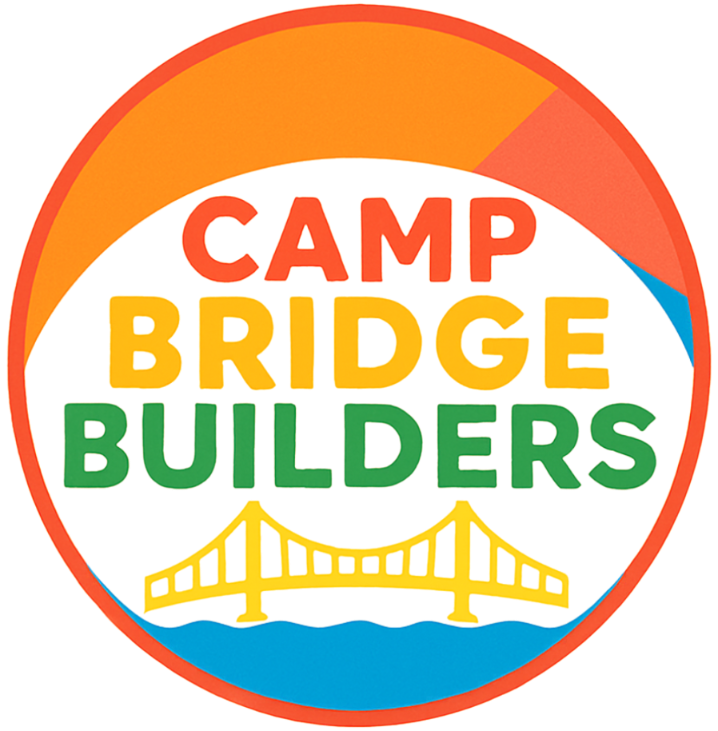 Camp Bridge Builders "Where Friendship is the Strongest Bridge"