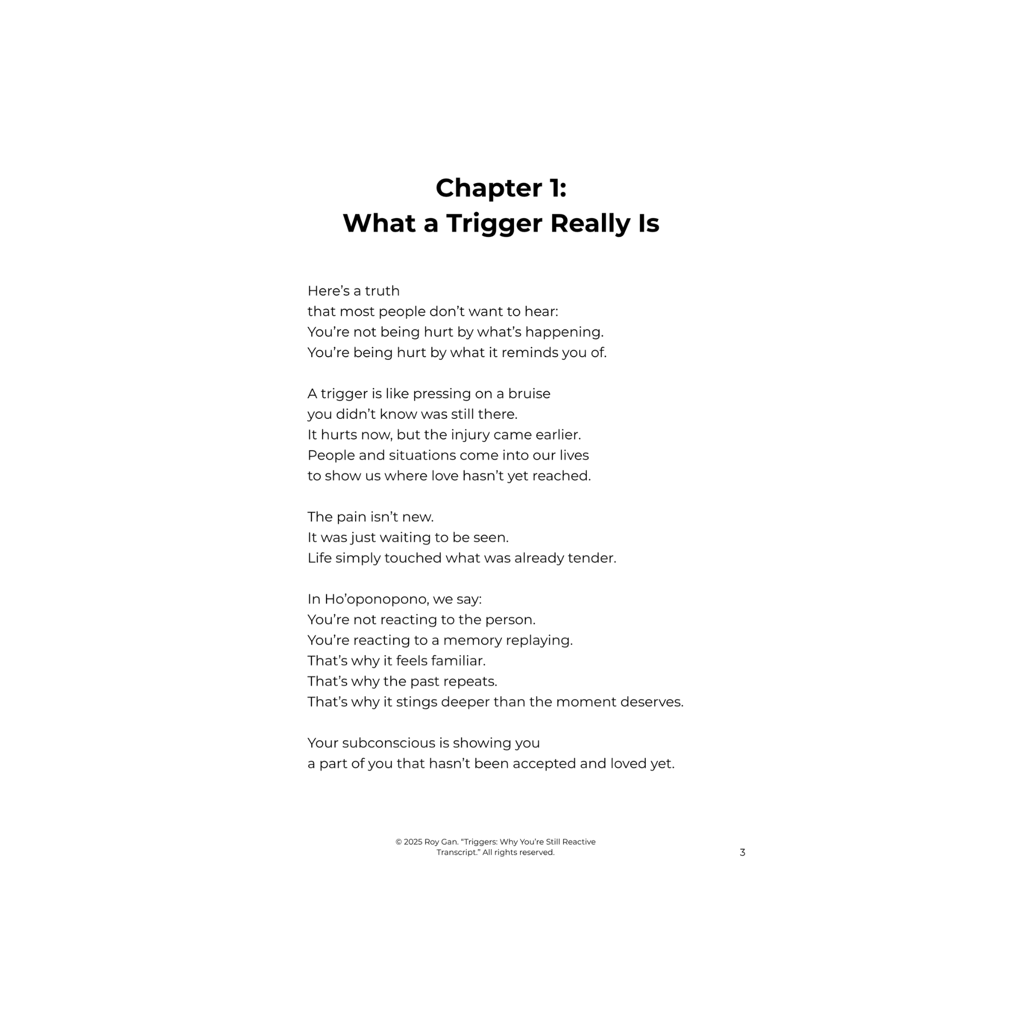 Triggers & Ho’oponopono – Full Video Transcript — Roy Gan