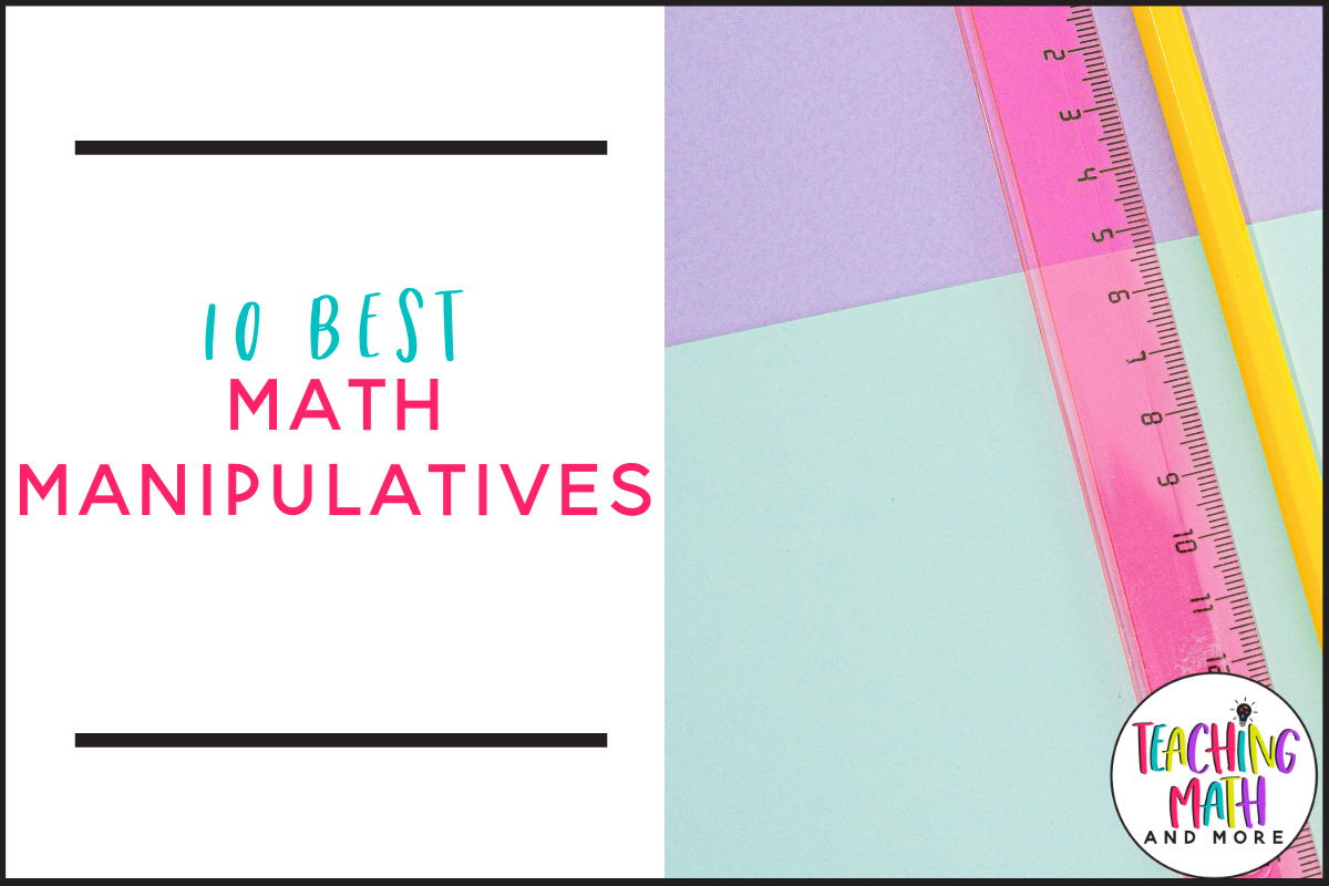 The 10 Best Math Manipulatives for Kids — Teaching Math and More
