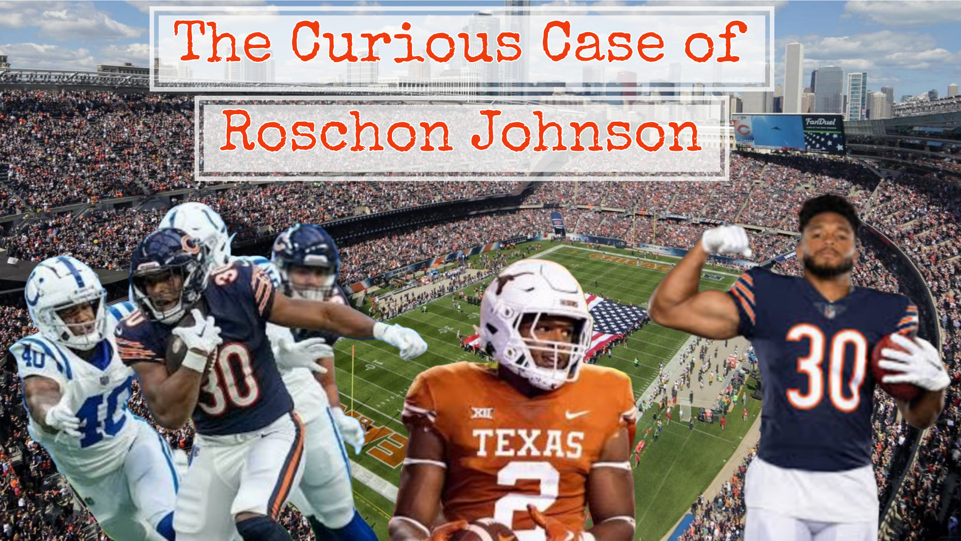 The Curious Case of Roschon Johnson — Four Stars Chicago Sports