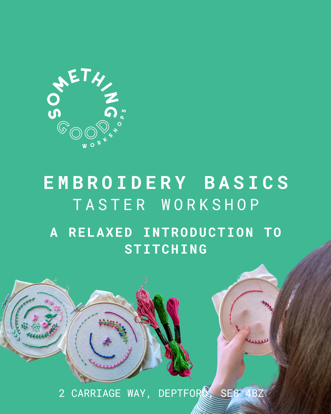 HALF TERM SPECIAL - Embroidery Basics - Taster Workshop — Something ...