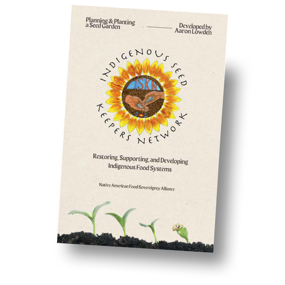 Indigenous Seed Keepers Network — Native Food Sovereignty Alliance