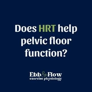Does HRT Help Pelvic Floor Function? — Your Site Title