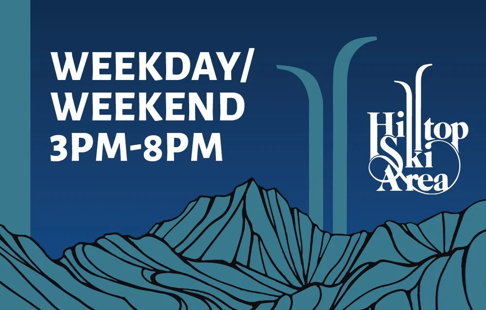 Winter Ticket Info | Plan Your Winter Adventure Now — Hilltop Ski Area ...