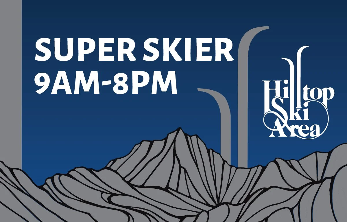 Winter Ticket Info | Plan Your Winter Adventure Now — Hilltop Ski Area ...