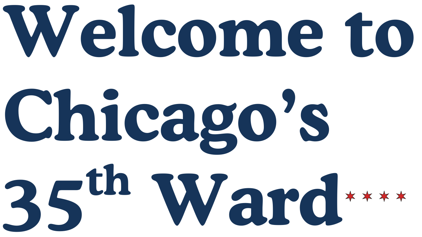 35th Ward | Alderman Anthony Quezada