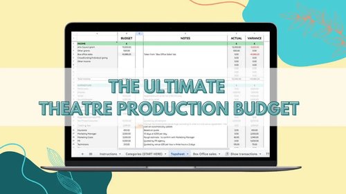 Creating a Theatre Production Budget: the Full Roadmap — Finance Fairy ...