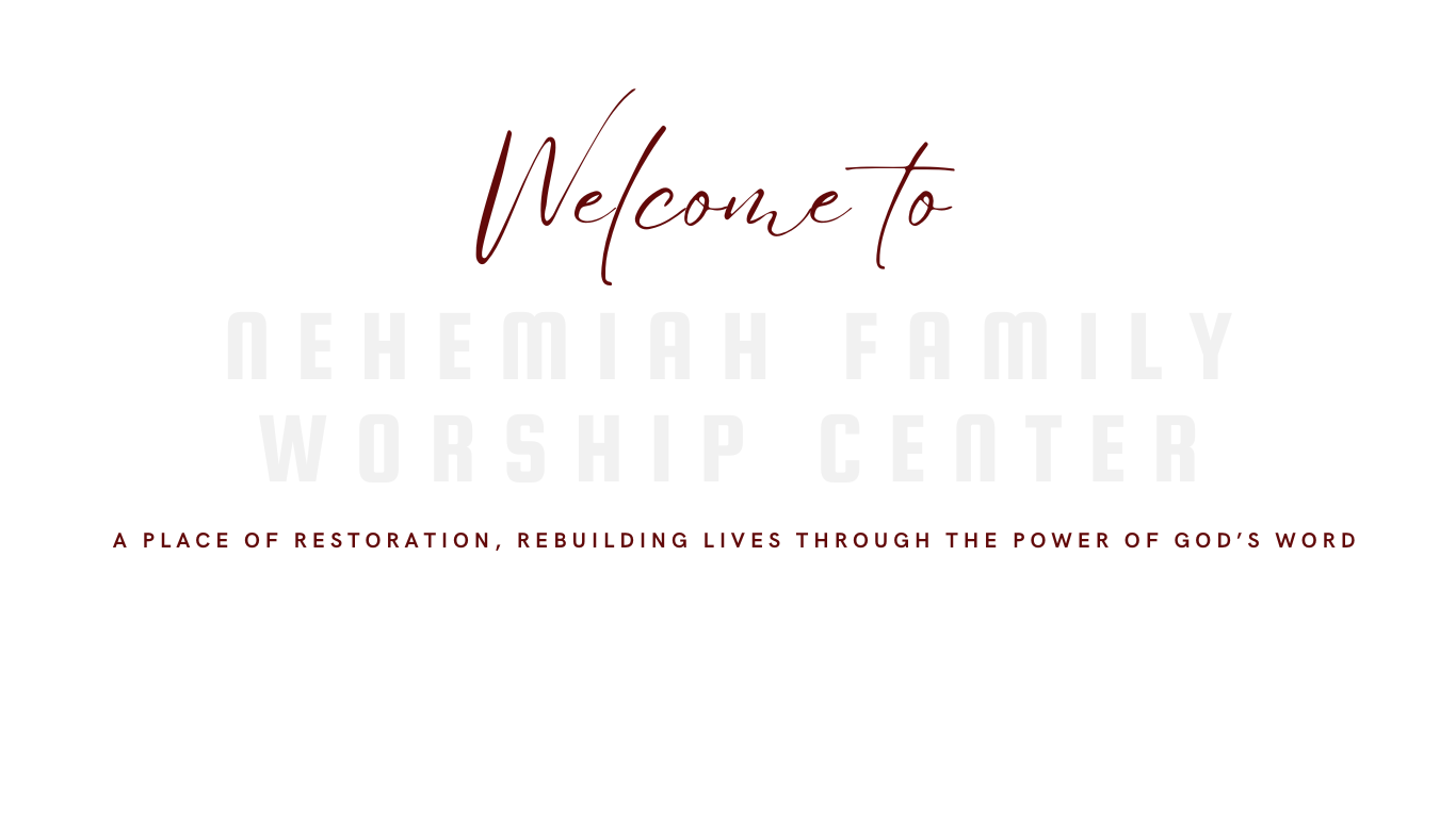 Nehemiah Family Worship Center