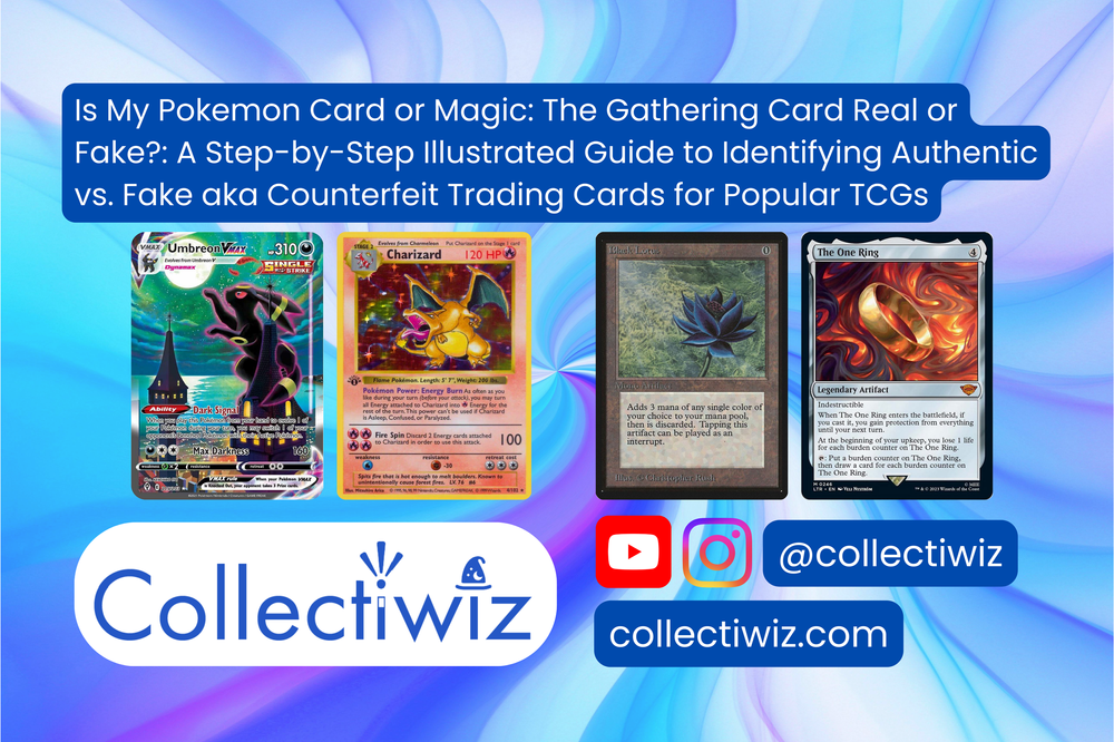 Is My Pokemon Card or Magic: The Gathering Card Real or Fake?: A Step ...