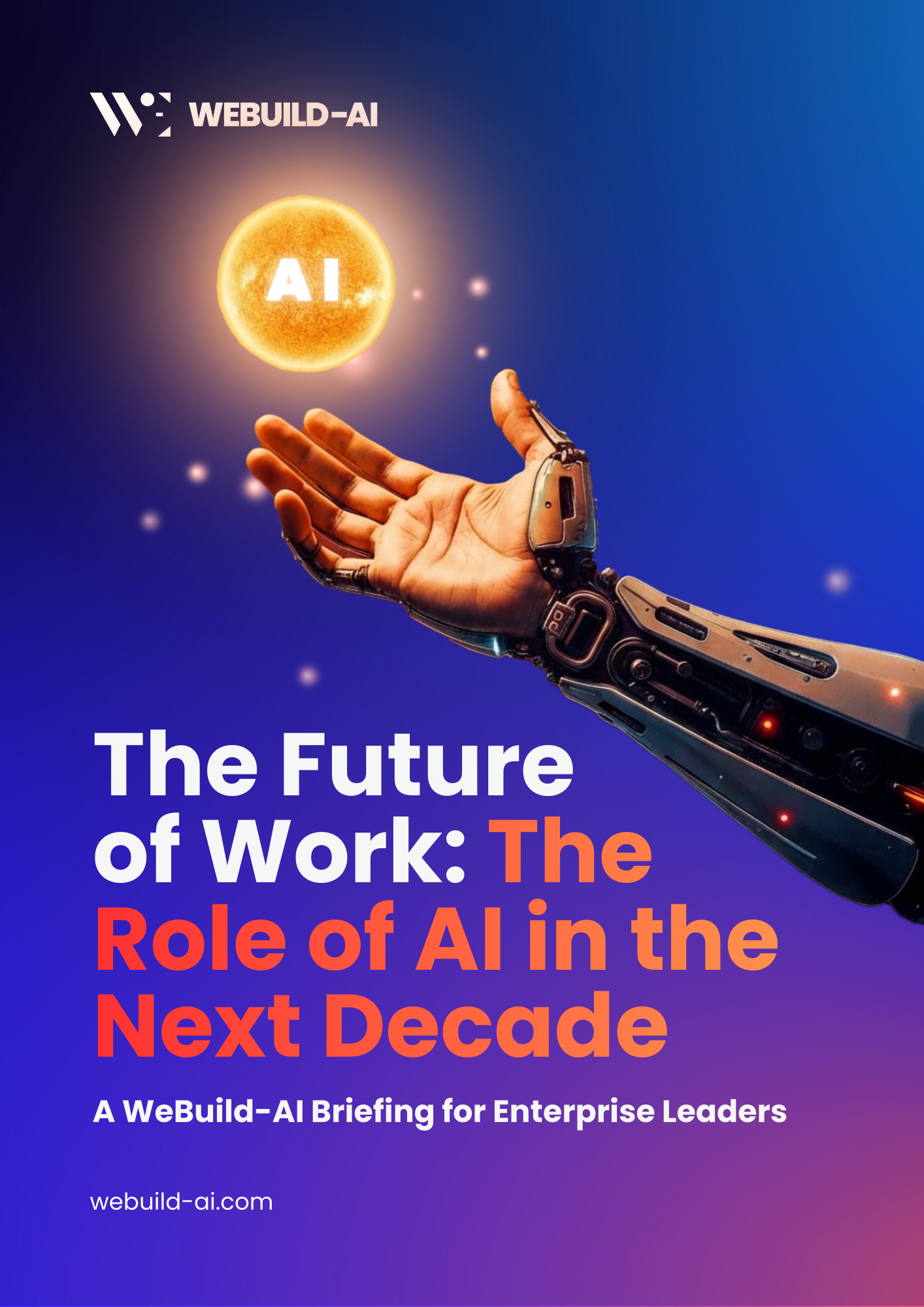The Future of Work: AI's Role in the Next Decade — WeBuild-AI