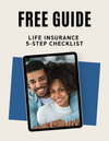 Life Insurance 5-Step Coverage Checklist — The AC Agency