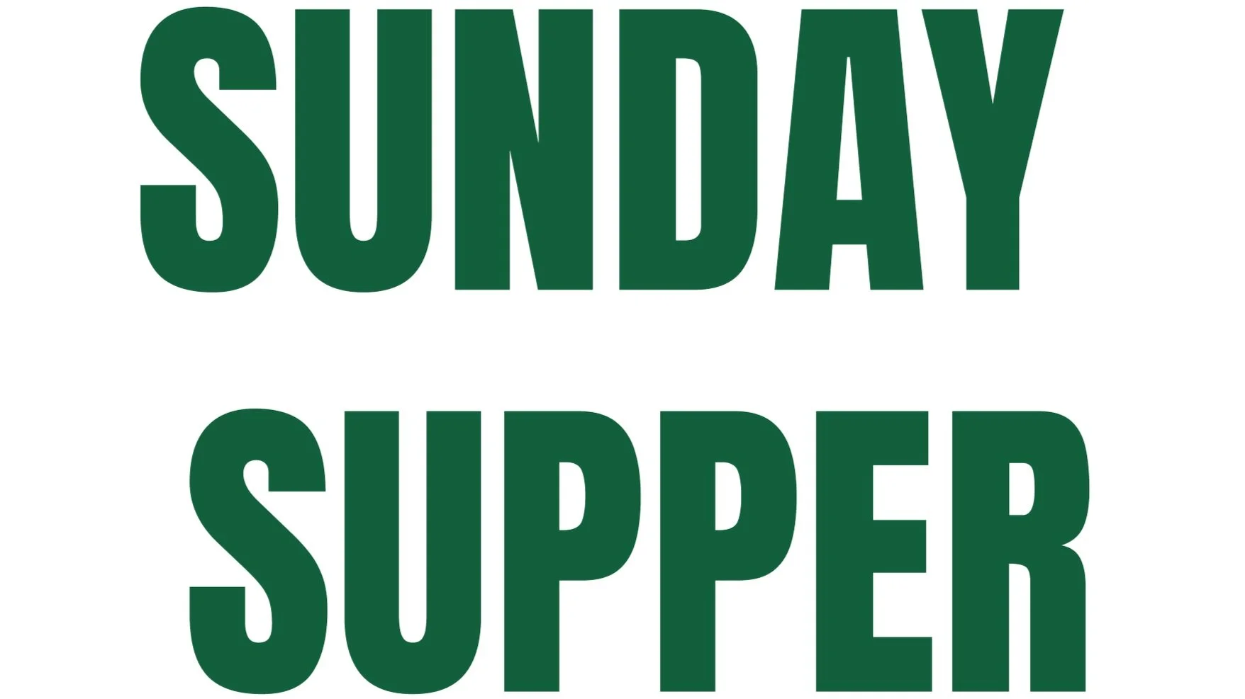 Sunday Supper