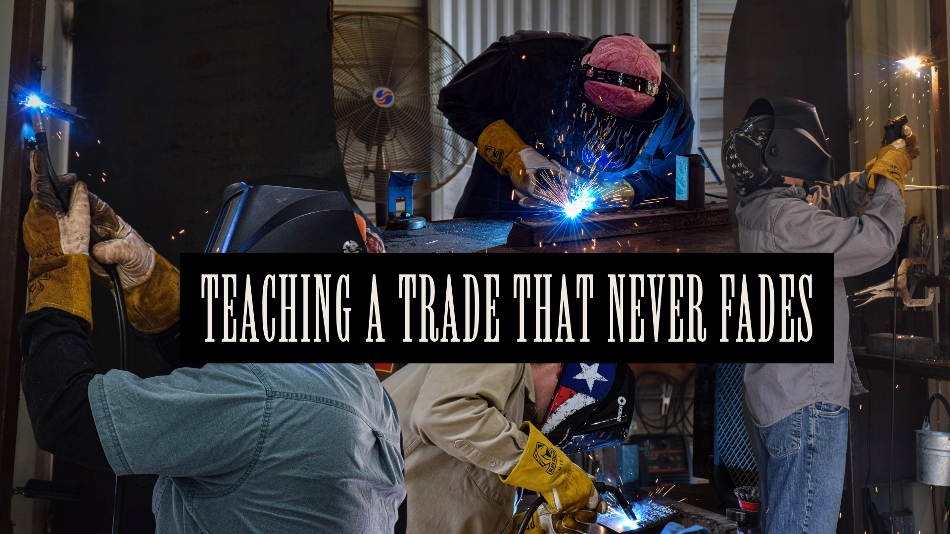 A-1 Welding Classes | Start Welding Today – Enroll Now