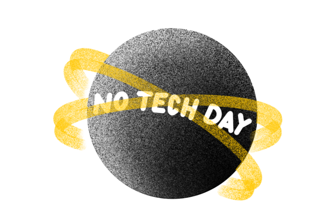 No Tech Day | Together for Digital Equity